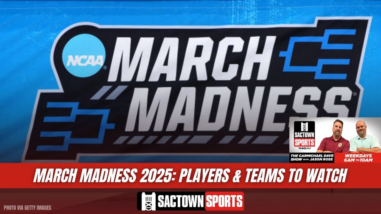 Video: March Madness 2025 Preview: Players & Teams to Watch For ...